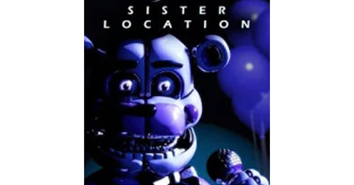 five nights at freddys sister location Games - Download five nights at ...