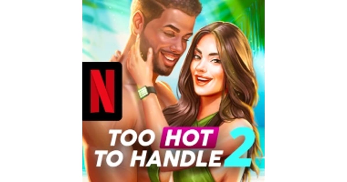 TOO HOT TO HANDLE 2 | iOS | Netflix | First Gameplay | Episode 1 ... TOO HOT TO HANDLE 2 | iOS | Netflix | First Gameplay | Episode 1 ...