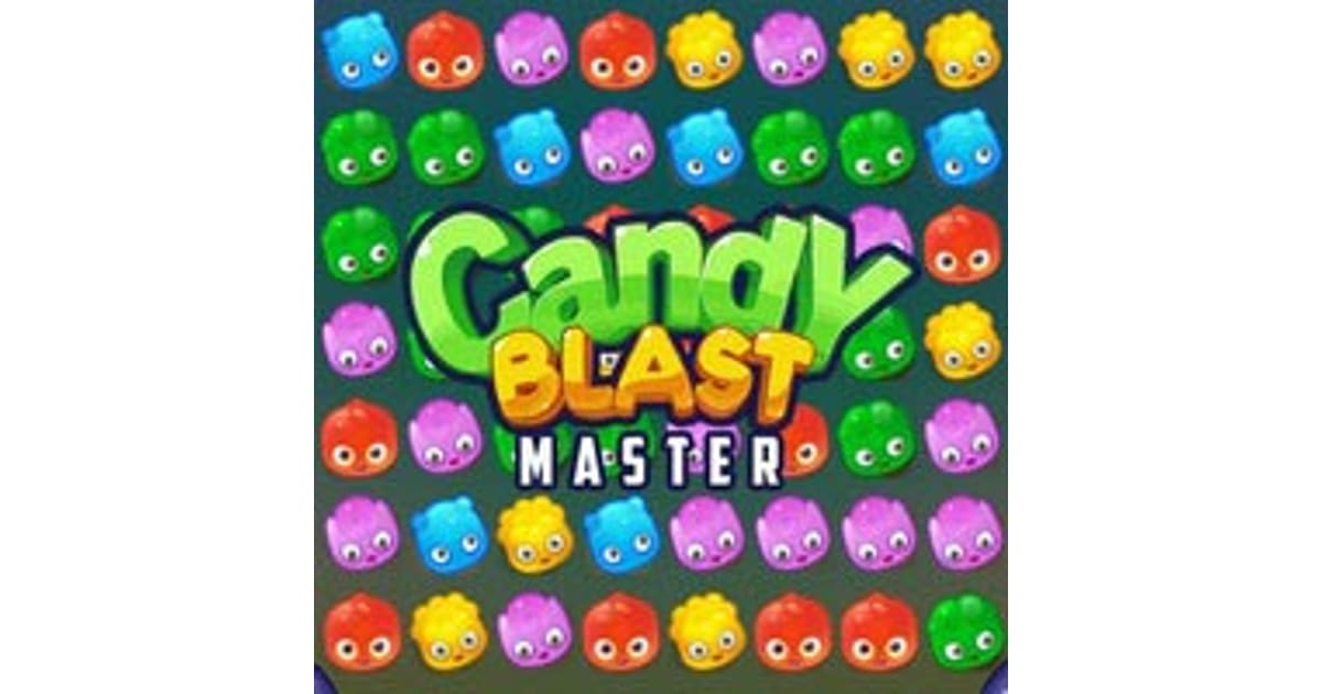 Candy Blast Master - Play Candy Blast Master Online at TopGames.Com